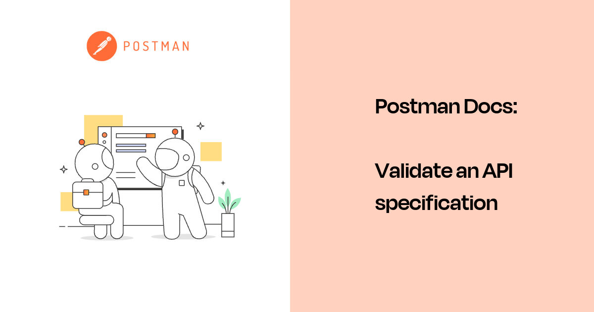 Validate An Api Specification Postman Docs